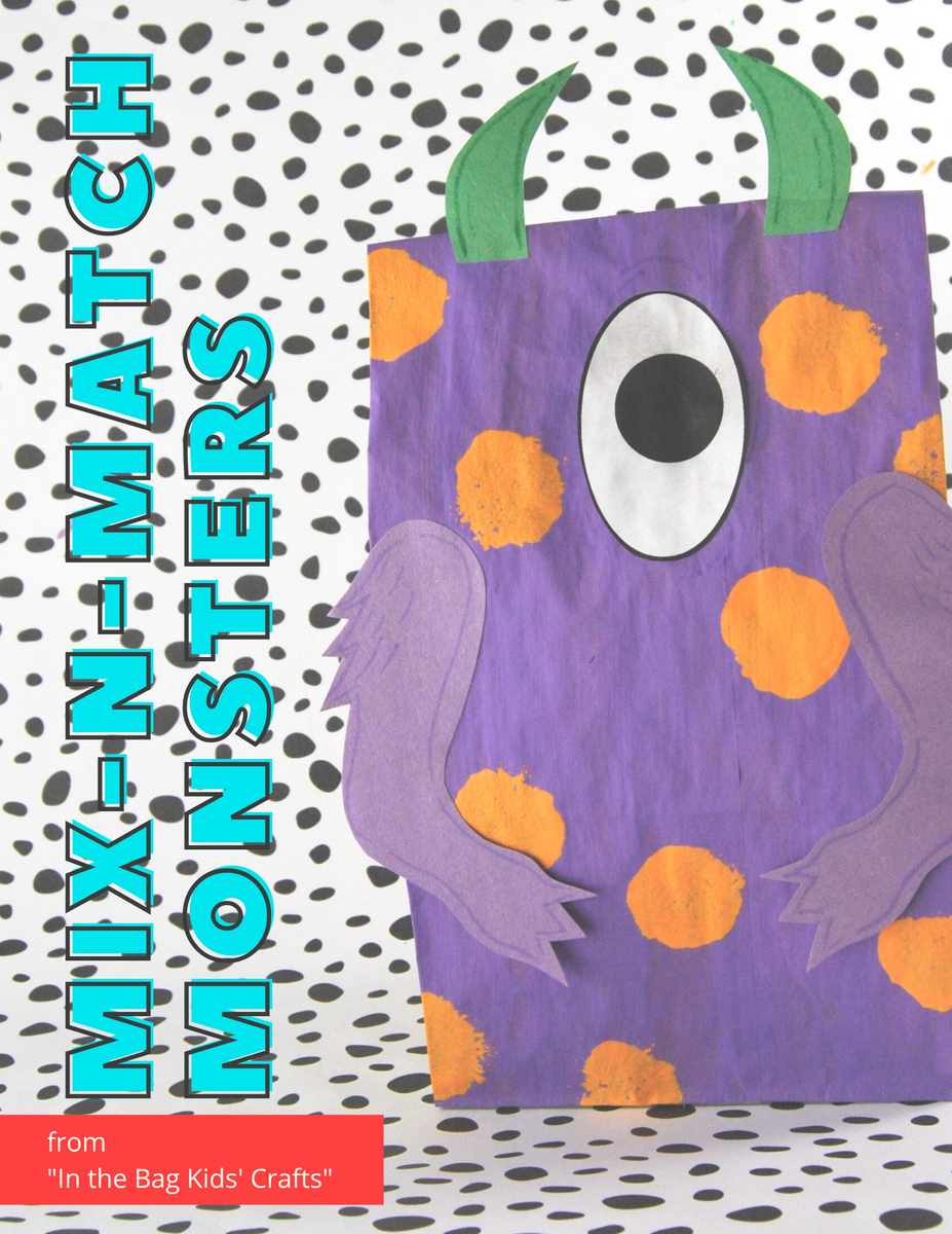 Mix-n-Match Monster Crafts – In the Bag Kids' Crafts